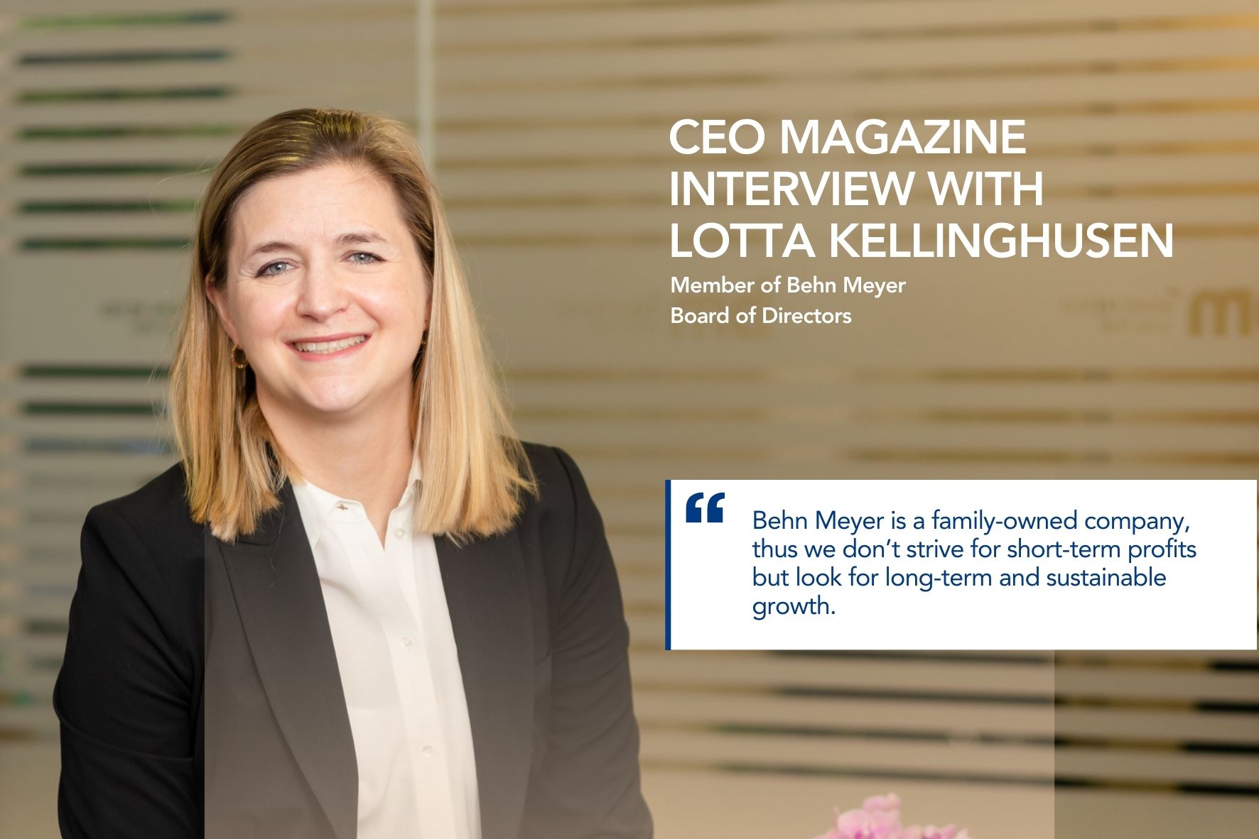 2023 CEO Magazine Interview: Exploring Behn Meyer's Sustainable Leadership with Lotta ...